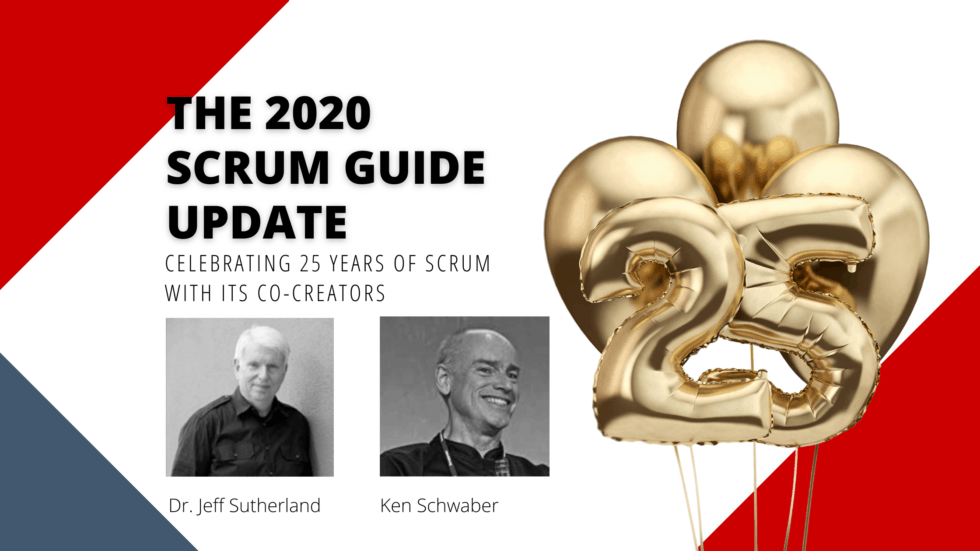 The Updated 2020 Scrum Guide: Cleaner, Clearer, and more Universal | Dr ...